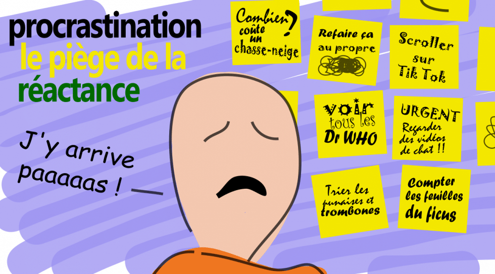 Procrastination : le piège mental de la réactance - Boris Amiot Coaching